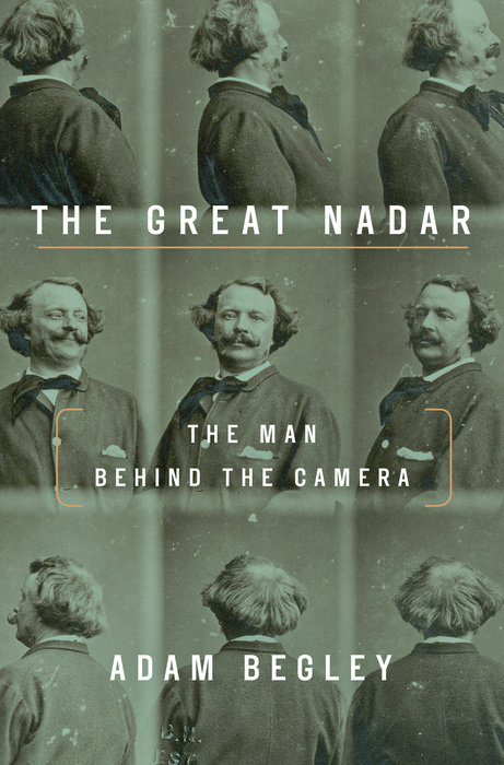 Nadar: See the Work of the First Great Portrait Photographer