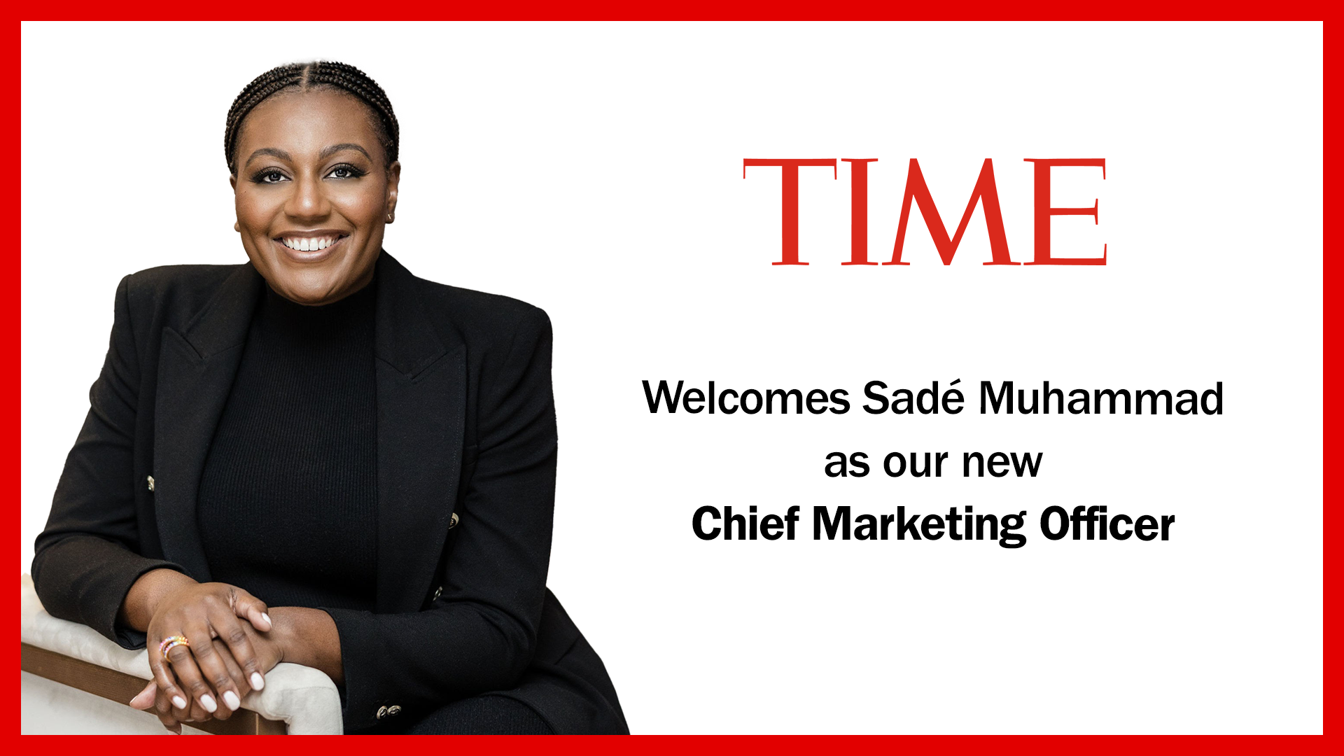 TIME Appoints Sadé Muhammad as Chief Marketing Officer